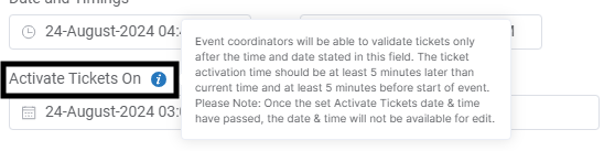 Ticket Activation Date & Timings – Ticket Generator